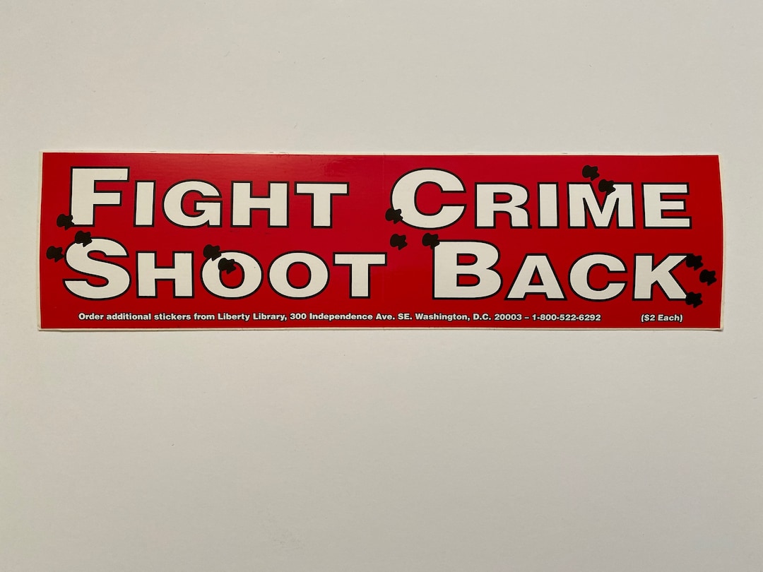 Vintage Fight Crime Shoot Back Gun Rights Bumper Sticker - Etsy