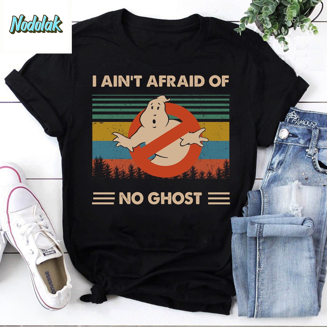 Ghostbusters I Ain’t Afraid of No Ghost Vintage T-shirt, Ghostbusters ...