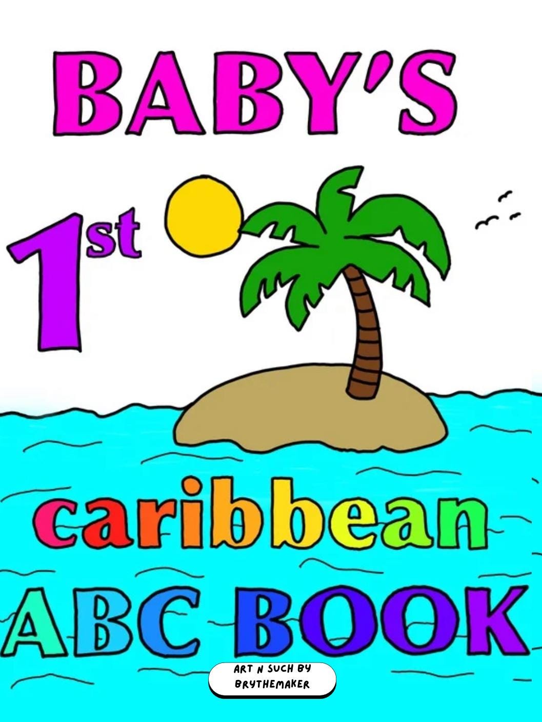 Baby’s 1st Caribbean ABC Colouring Book Keepsake - Etsy