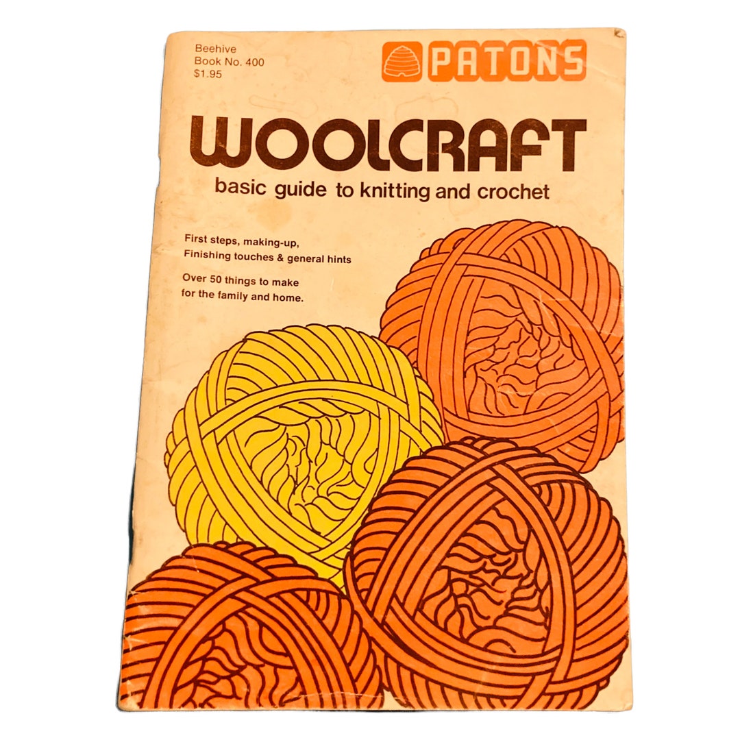 Patons Beehive 400 Learn to Crochet and Knit Book Wellcraft ...