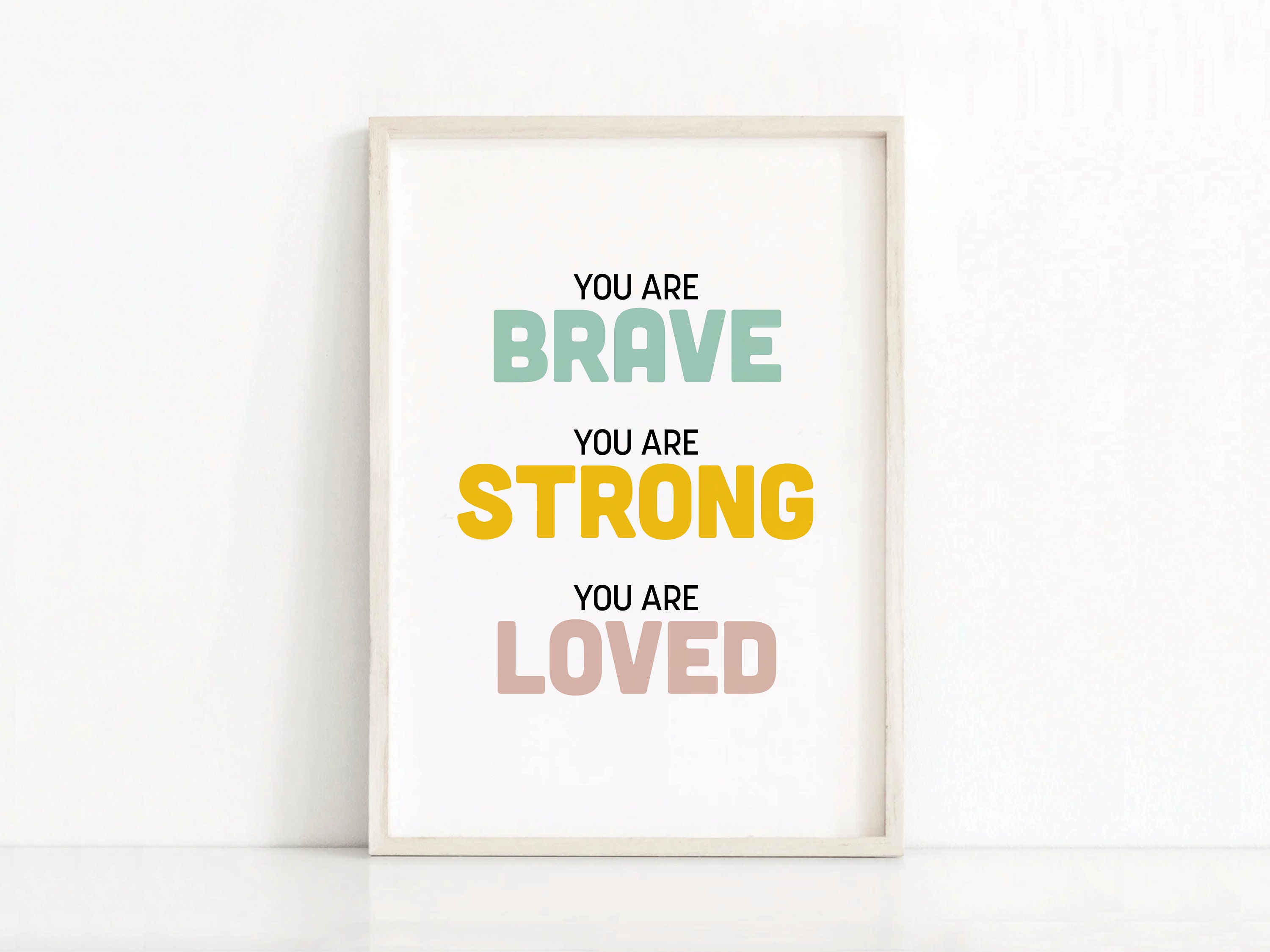 You Are Brave | You Are Strong | You Are Loved | Playroom Wall Decor ...