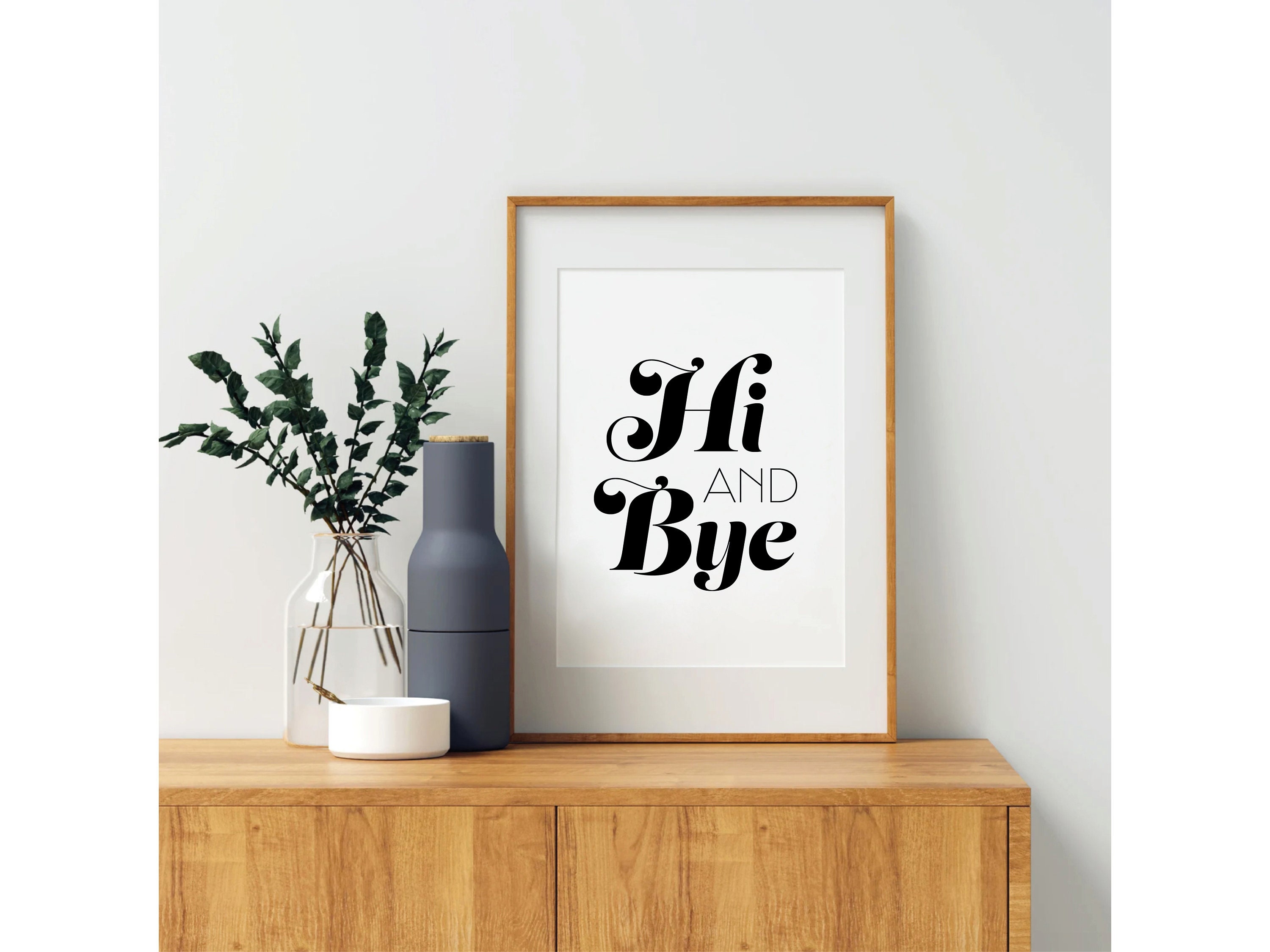 Printable Quote Hello Goodbye Wall Art Typography Wall Art - Etsy