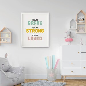 You Are Brave | You Are Strong | You Are Loved | Playroom Wall Decor ...