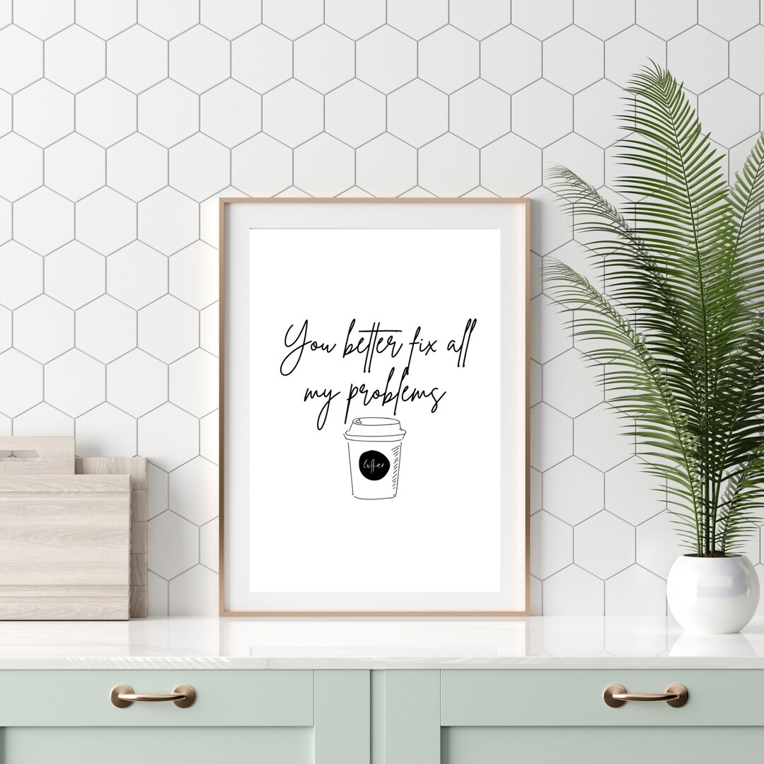 Coffee to Fix My Problems Printable Black and White Wall Art - Etsy Coffee to Fix My Problems Printable Black and White Wall Art - Etsy