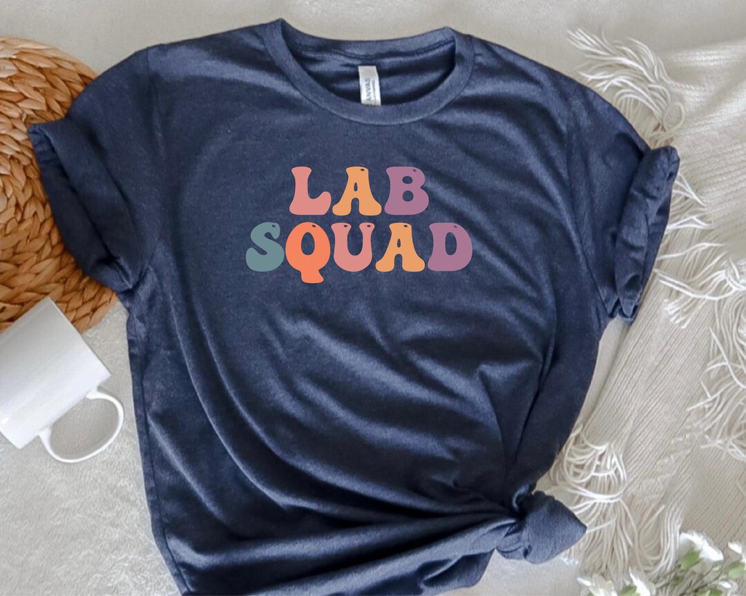 Lab Squad Shirt, Laboratory Crew Women Tshirt, Laboratory Team Gift Tee ...