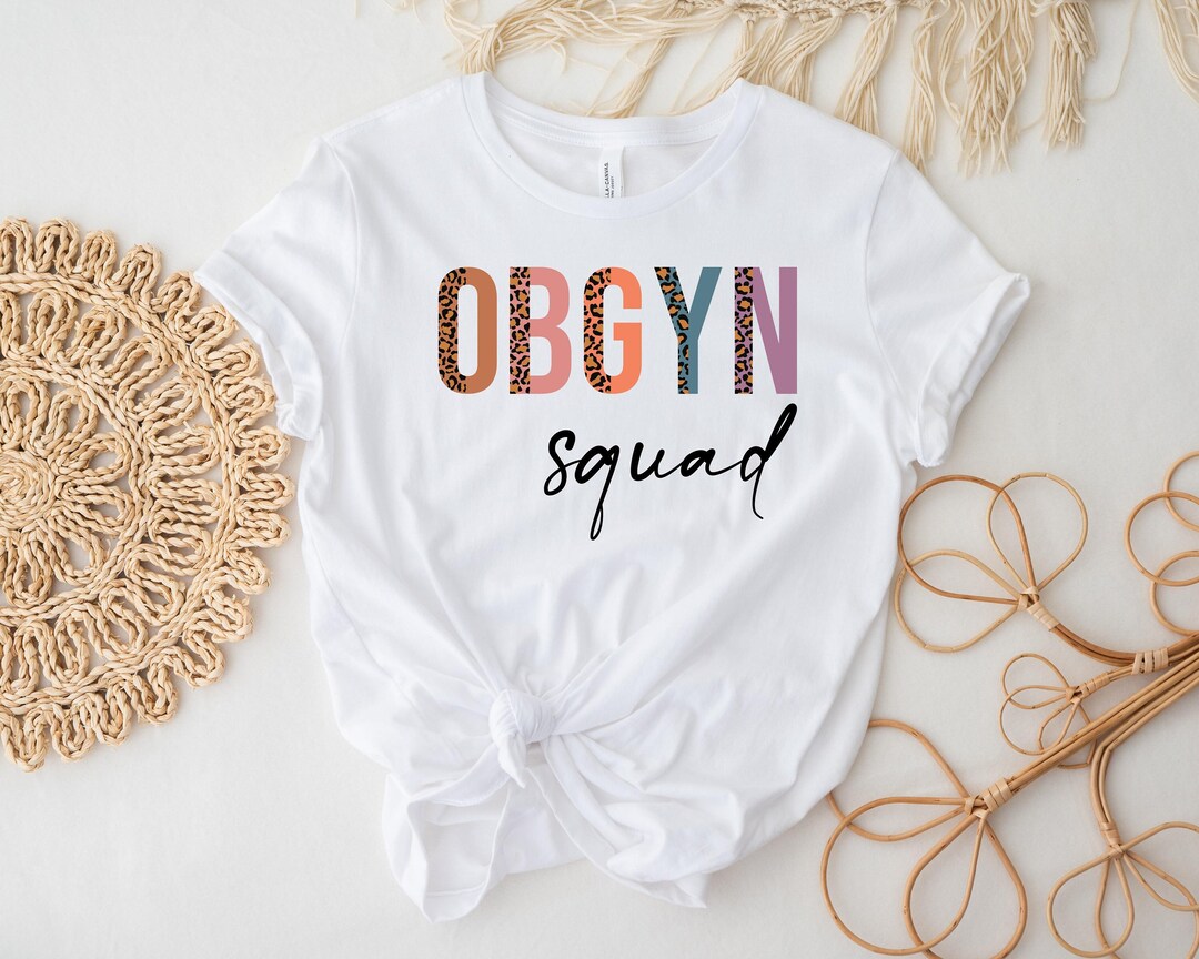 OBGYN Squad Shirt, Leopard Obstetrician Gynecologist T-shirt, Cheetah ...