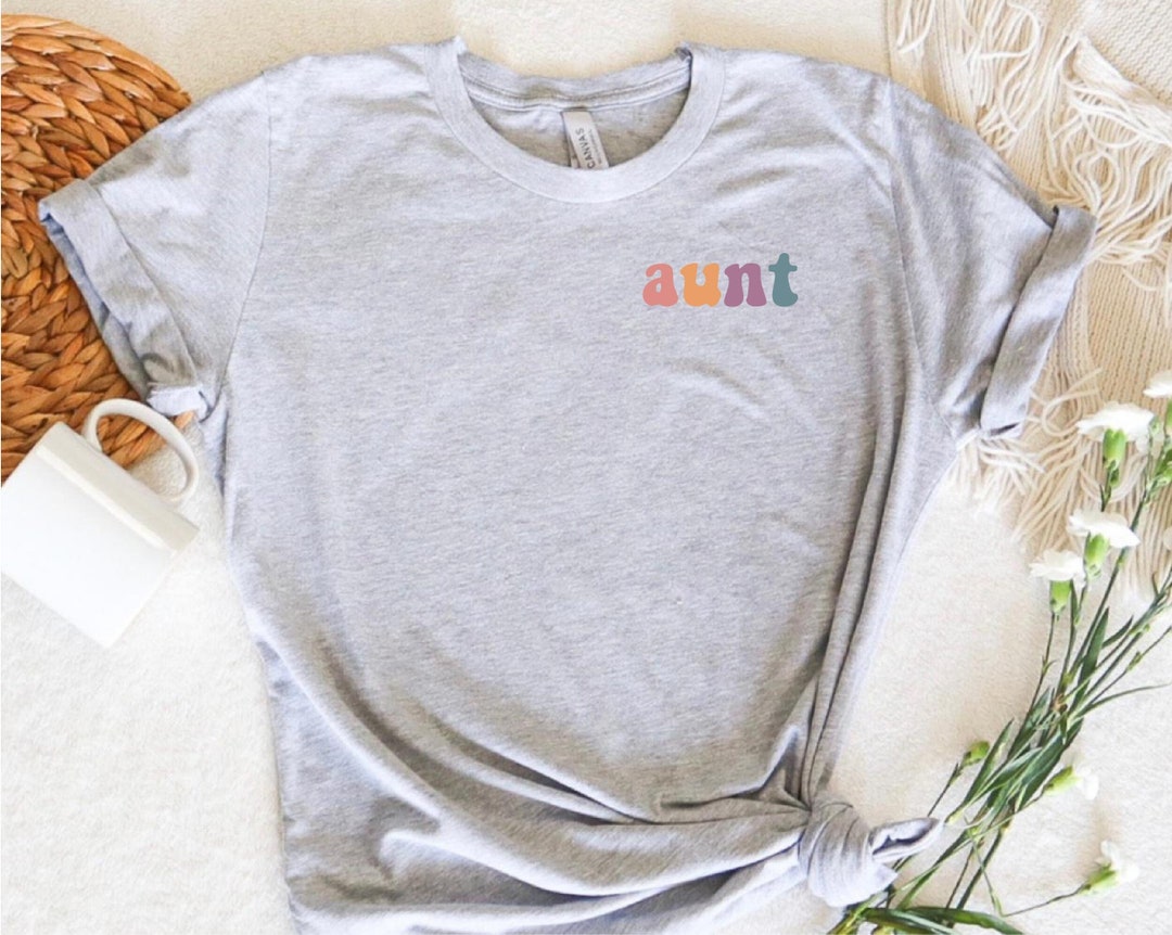 Pocket Aunt Shirt, Mother's Day Gift, Cute Women Shirt, Aunt Gift Tee, Custom Mom Shirt ...