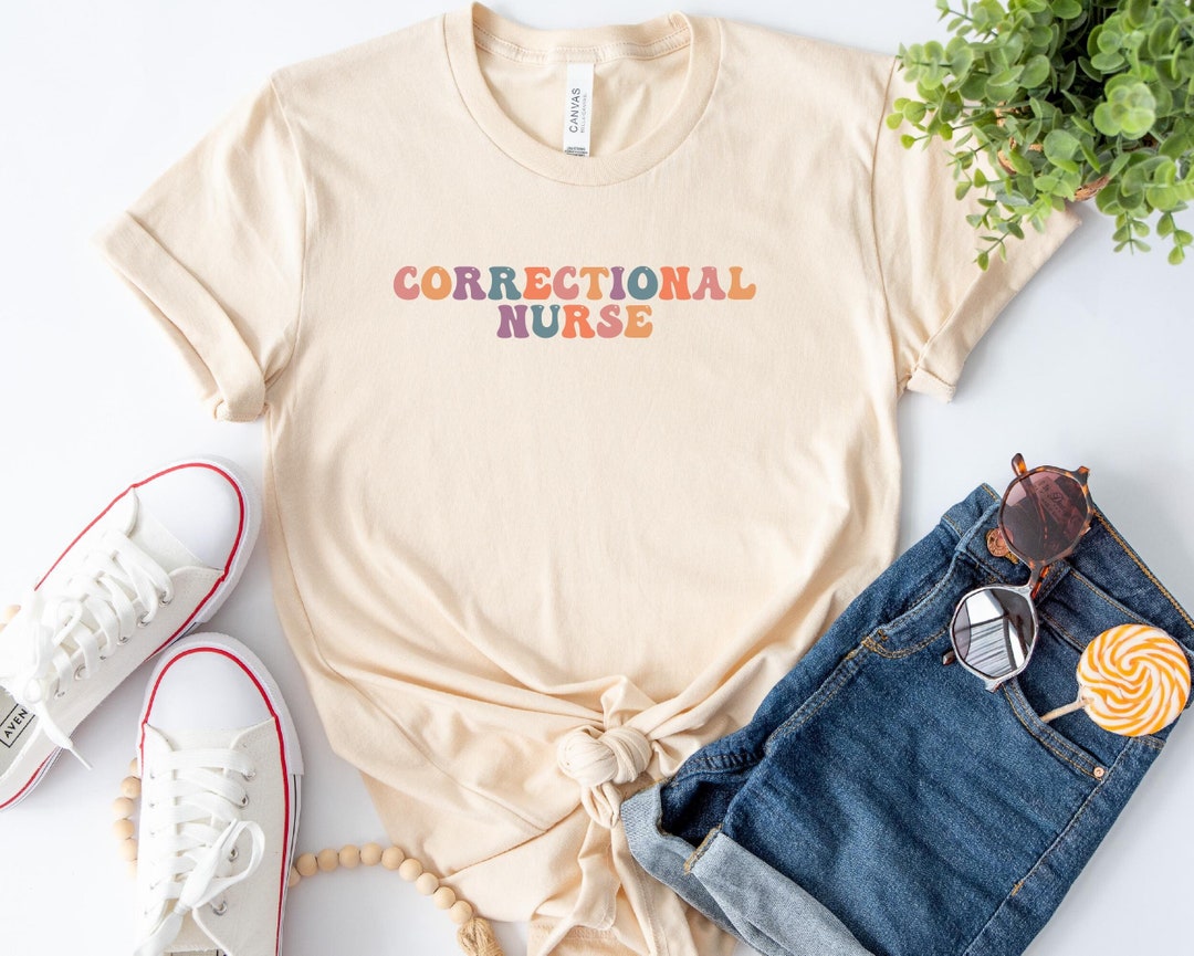 Retro Correctional Nurse Shirt, Correctional Nurse Women Tshirt ...