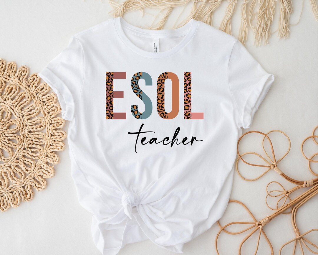 ESOL Teacher Shirt, Leopard English ESOL Teacher Tee Shirt, Cheetah ...