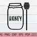 Honey Jar SVG, Honey Pot PNG, Honey Mason Jar Svg, Honey Dipper Cut ...