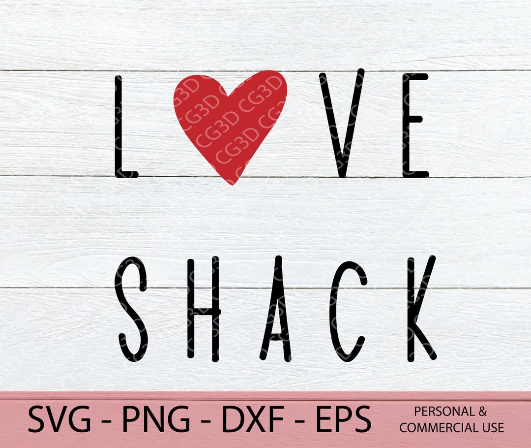 Love Shack SVG - Valentines Day Sign SVG - Valentine Doormat Stencil ...