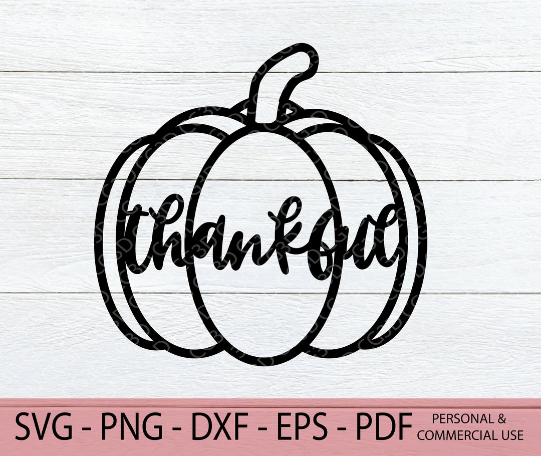 Thankful Pumpkin SVG - Fall PNG - Autumn Clipart - Pumpkin Outline ...