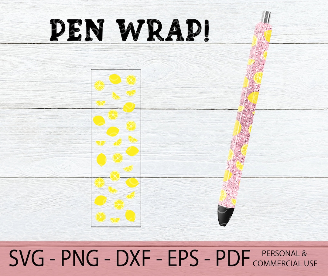 Lemon Pen Wrap SVG - Lemon Slice Pen Wrap PNG - Fruit Pen Waterslide ...