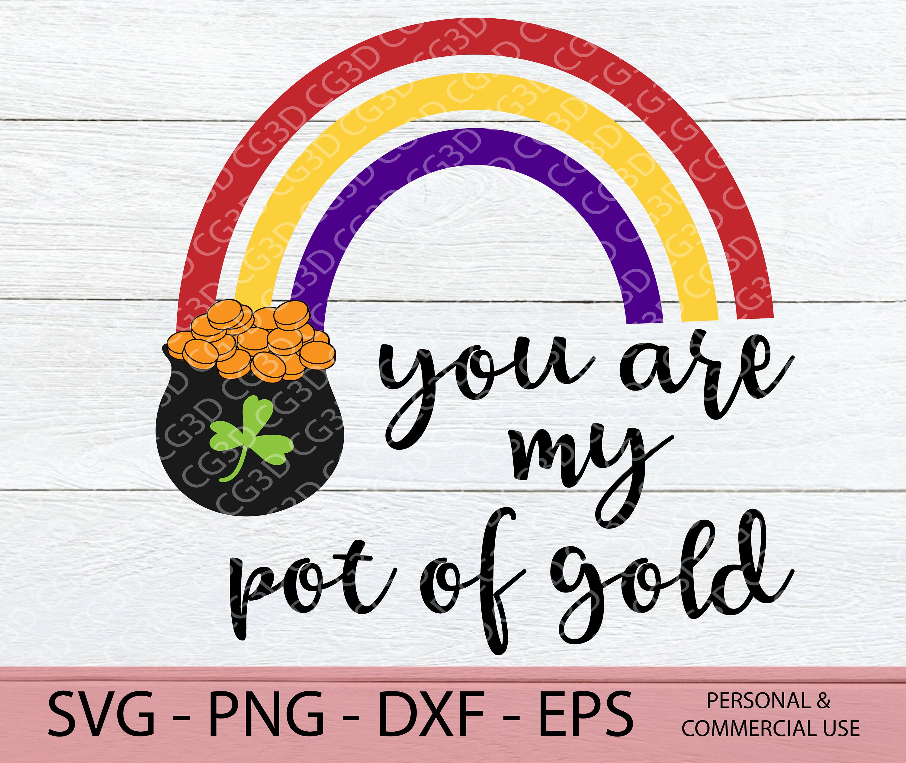 You Are My Pot of Gold SVG St. Patrick's Day SVG - Etsy