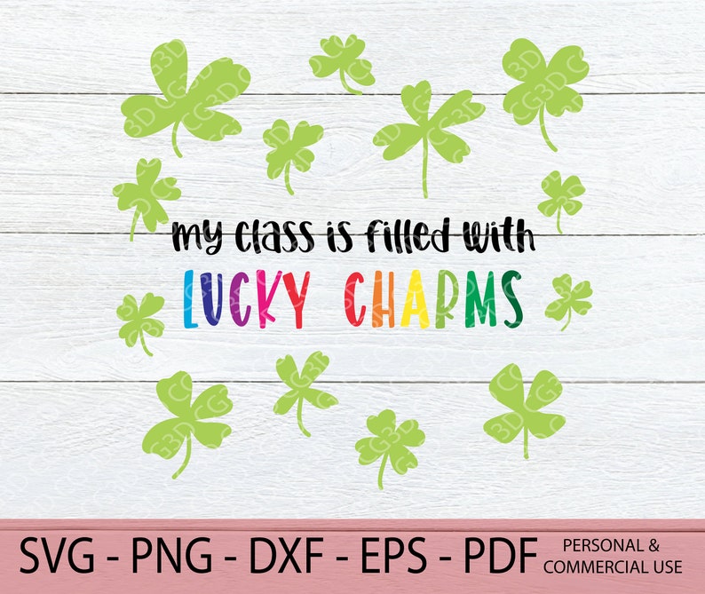 My Class is Full of Lucky Charms SVG Teacher T-shirt SVG - Etsy