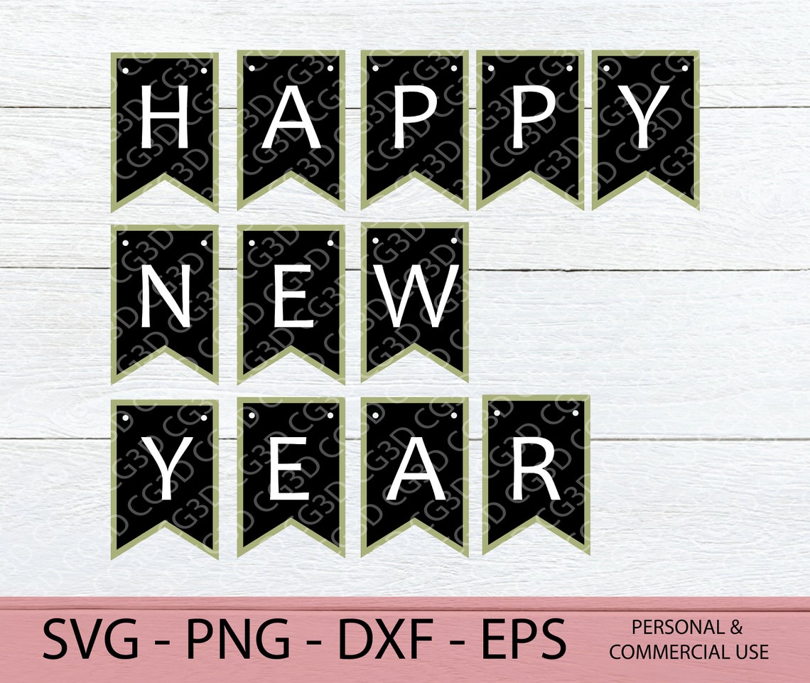 Happy New Year Pennant Banner Kit SVG - New Year Decoration SVG - New ...