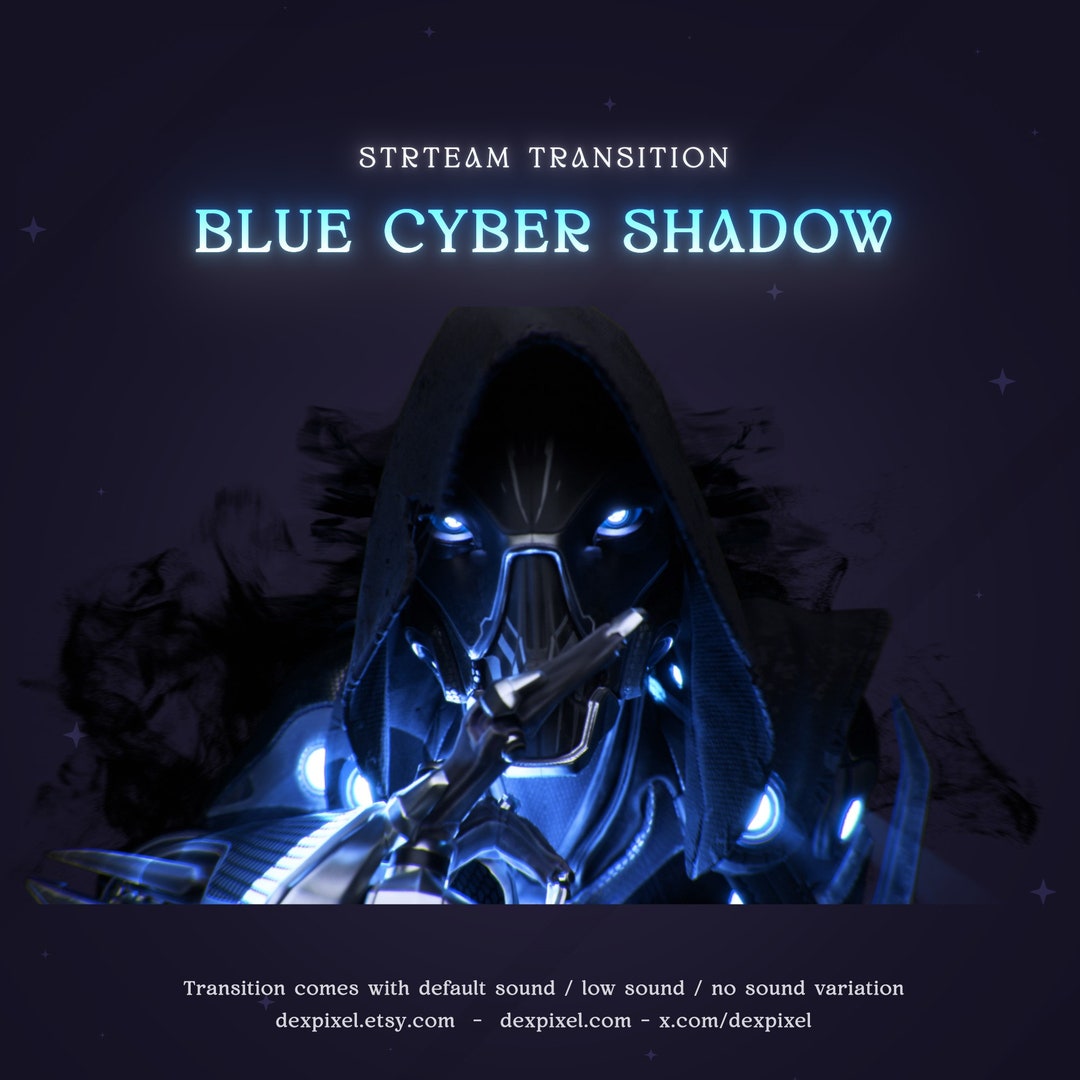 Blue Black Cyber Shadow Reaper Stream Transition | Sci Fi Futuristic ...