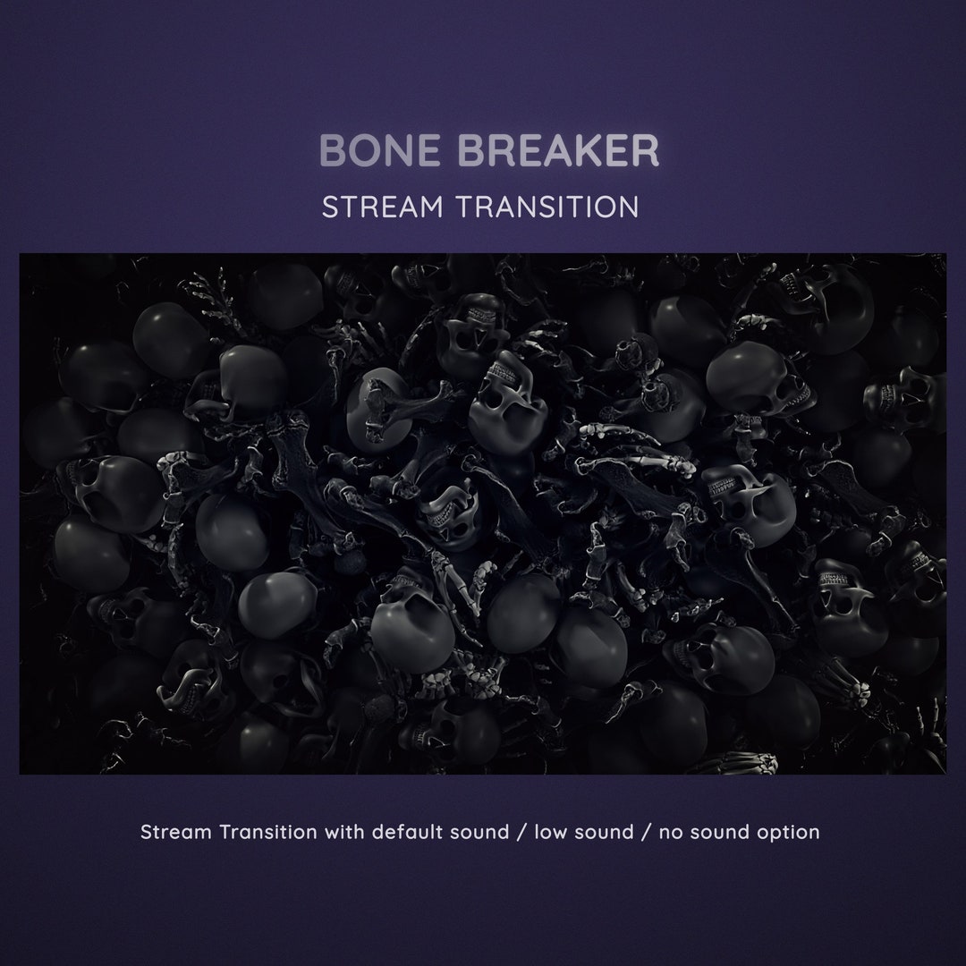 Bone Breaker Stream Grey Ashen Transition | Halloween Skulls and ...
