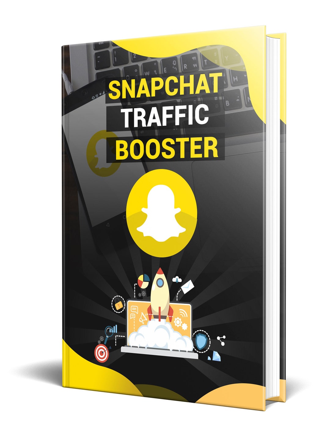 Snapchat Traffic Booster | 18 Chapters Total Guide About Snapchat | Snapchat Training Guide Book ...