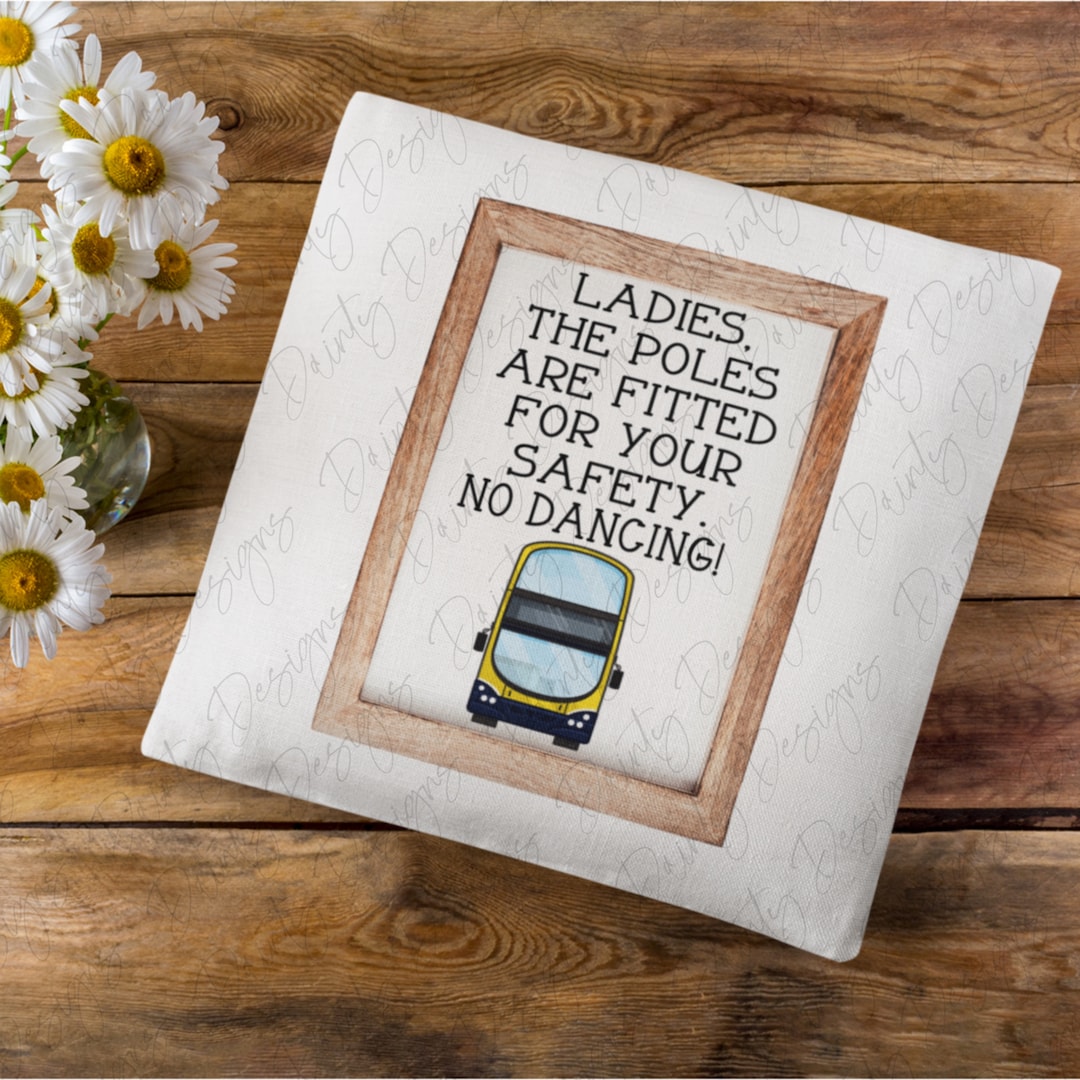 Funny Dublin Bus Quote Hilarious Irish Saying Digital Design PNG ...