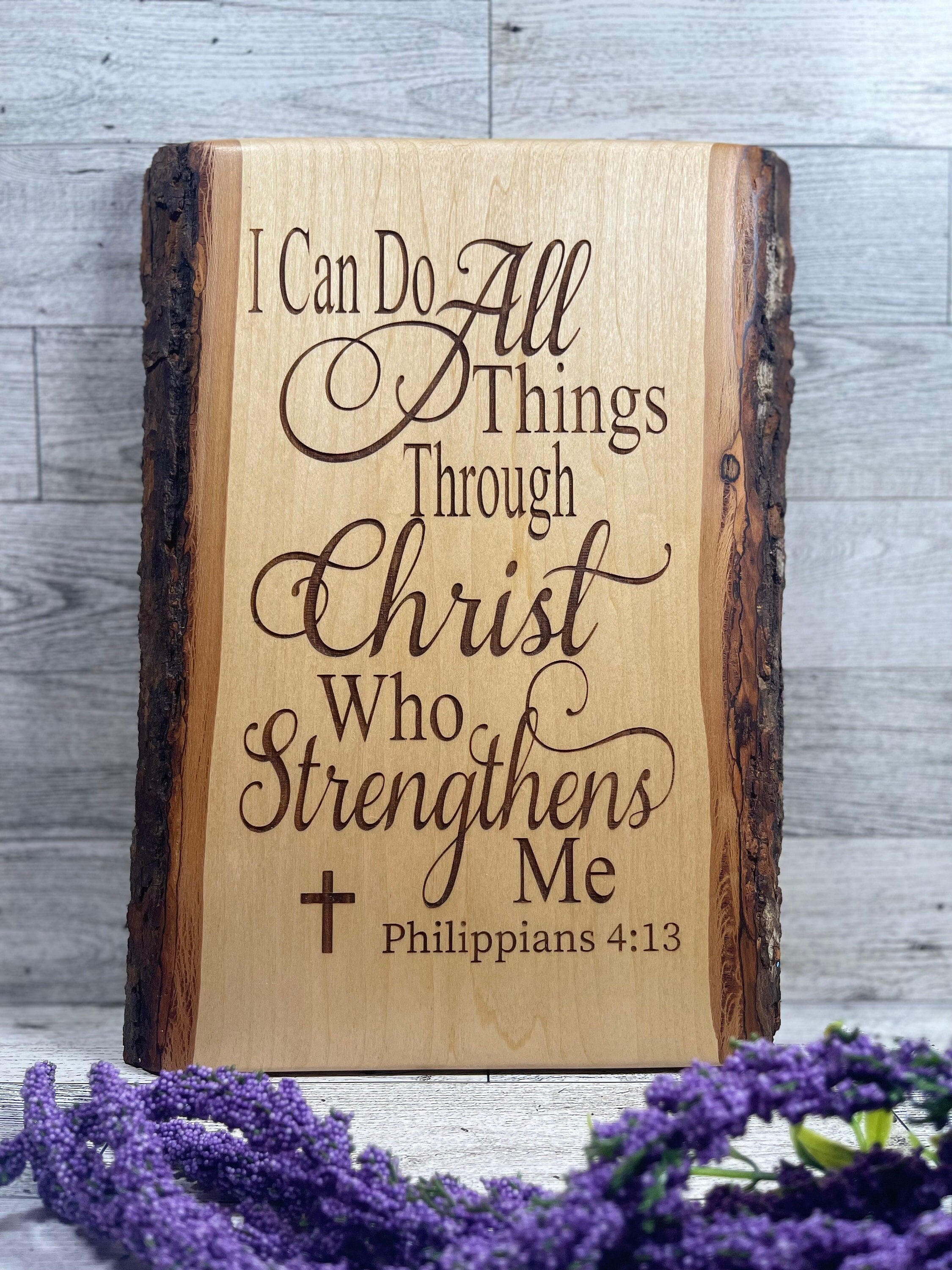 Philippians 4:13, I Can Do All Things Through Christ, Engraved Live ...