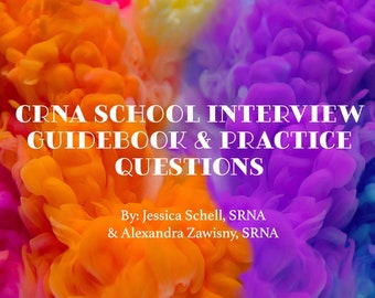 CRNA School Interview Guidebook & Practice Questions (WITH ANSWERS), Nurse Anesthesia School ...