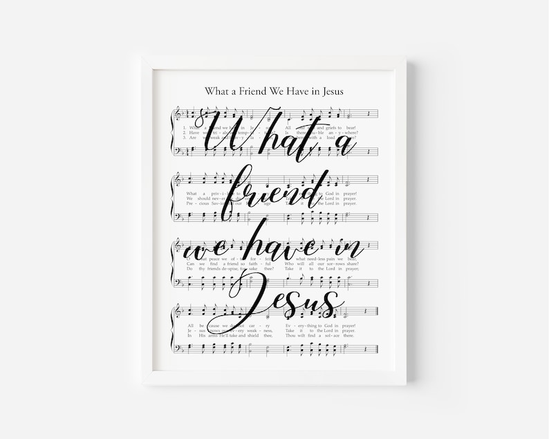 What a Friend We Have in Jesus Hymn, Hymn Wall Art, Printable Hymns ...