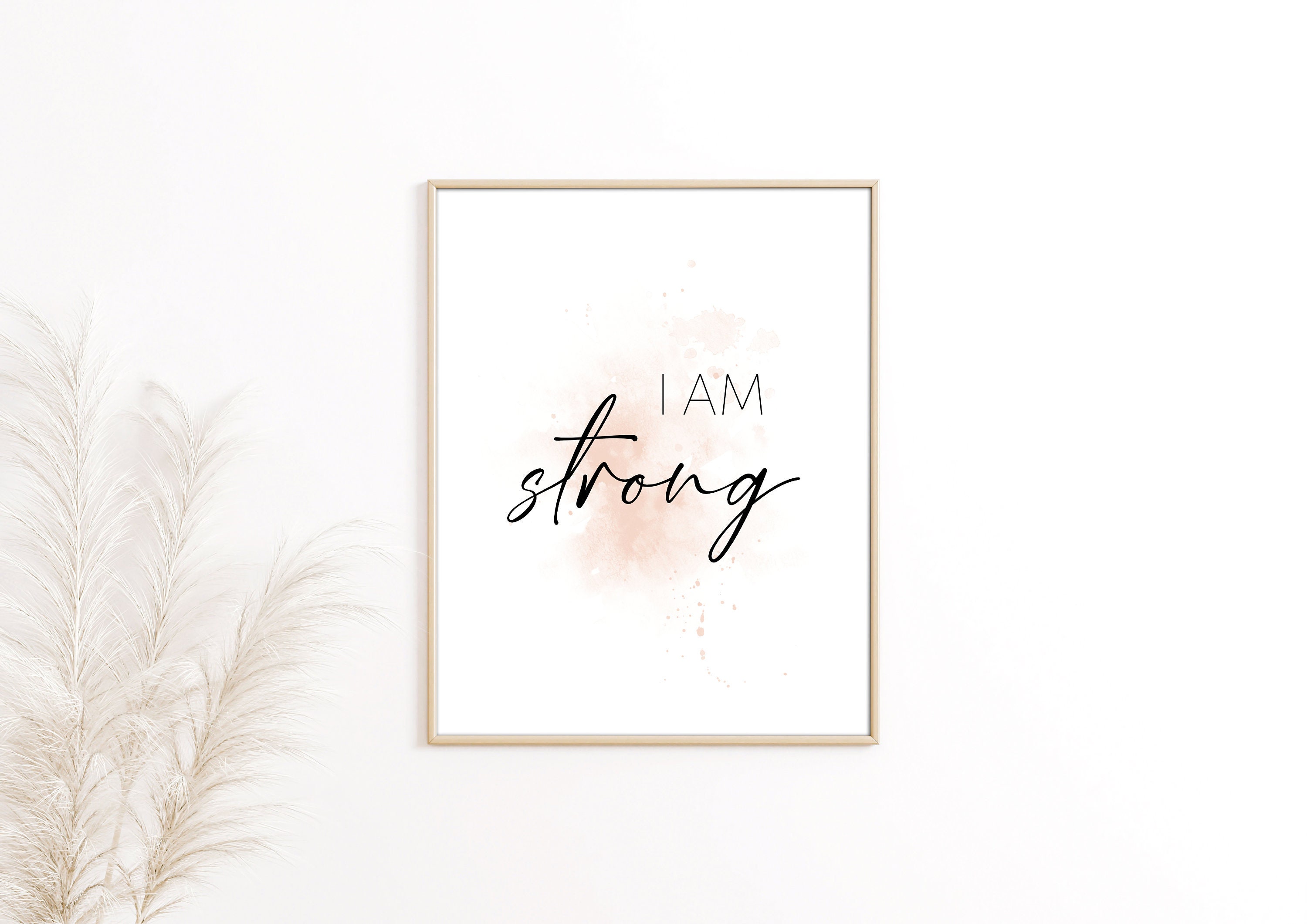 I Am Strong Affirmations Wall Art Positive Affirmation - Etsy