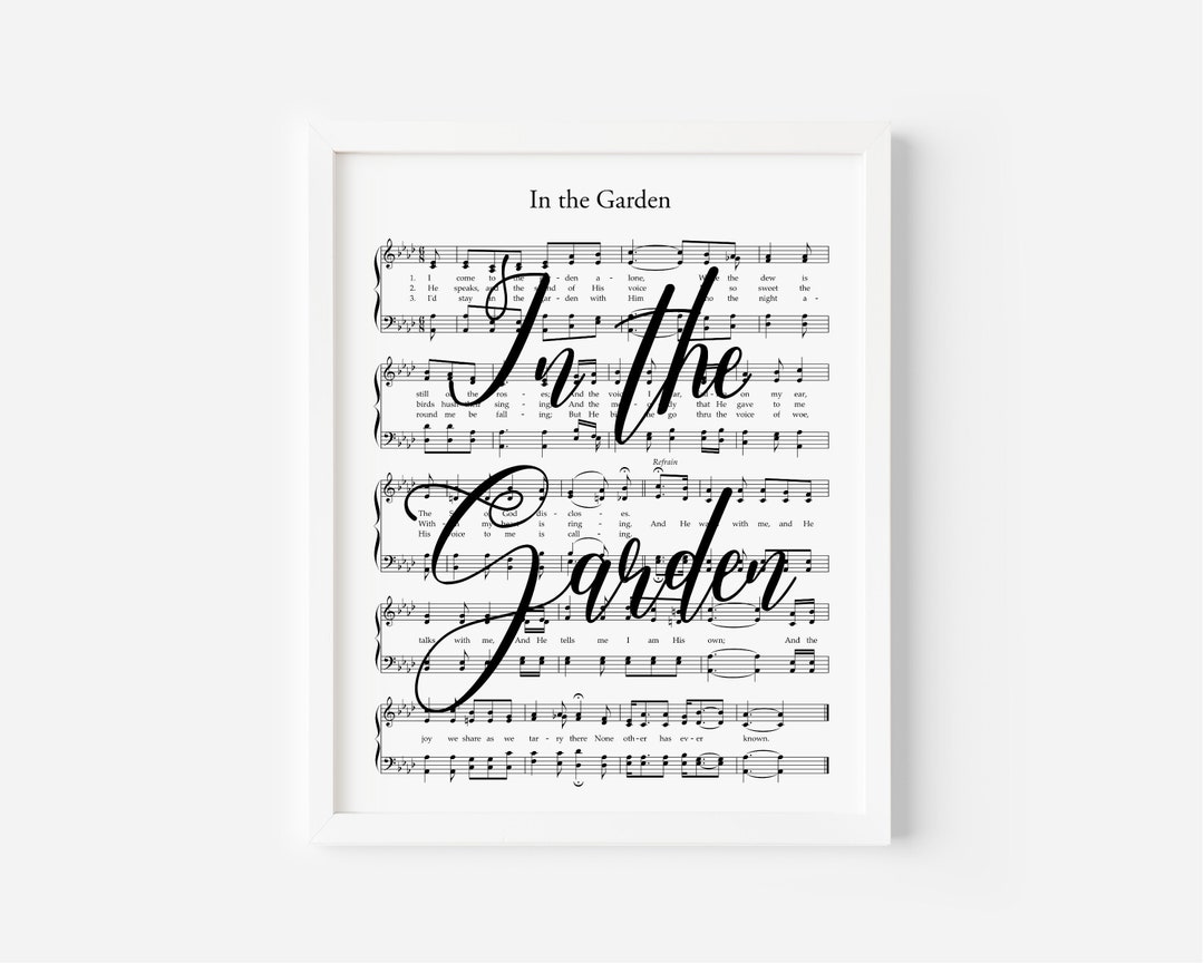 In The Garden Hymn Hymn Wall Art Printable Decor Hymn Prints Hymn
