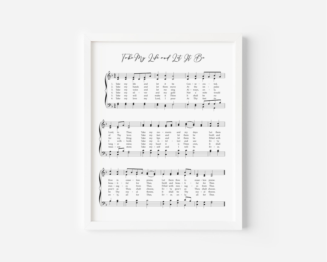 Take My Life and Let It Be Hymn, Hymn Wall Art, Hymn Decor, Printable ...