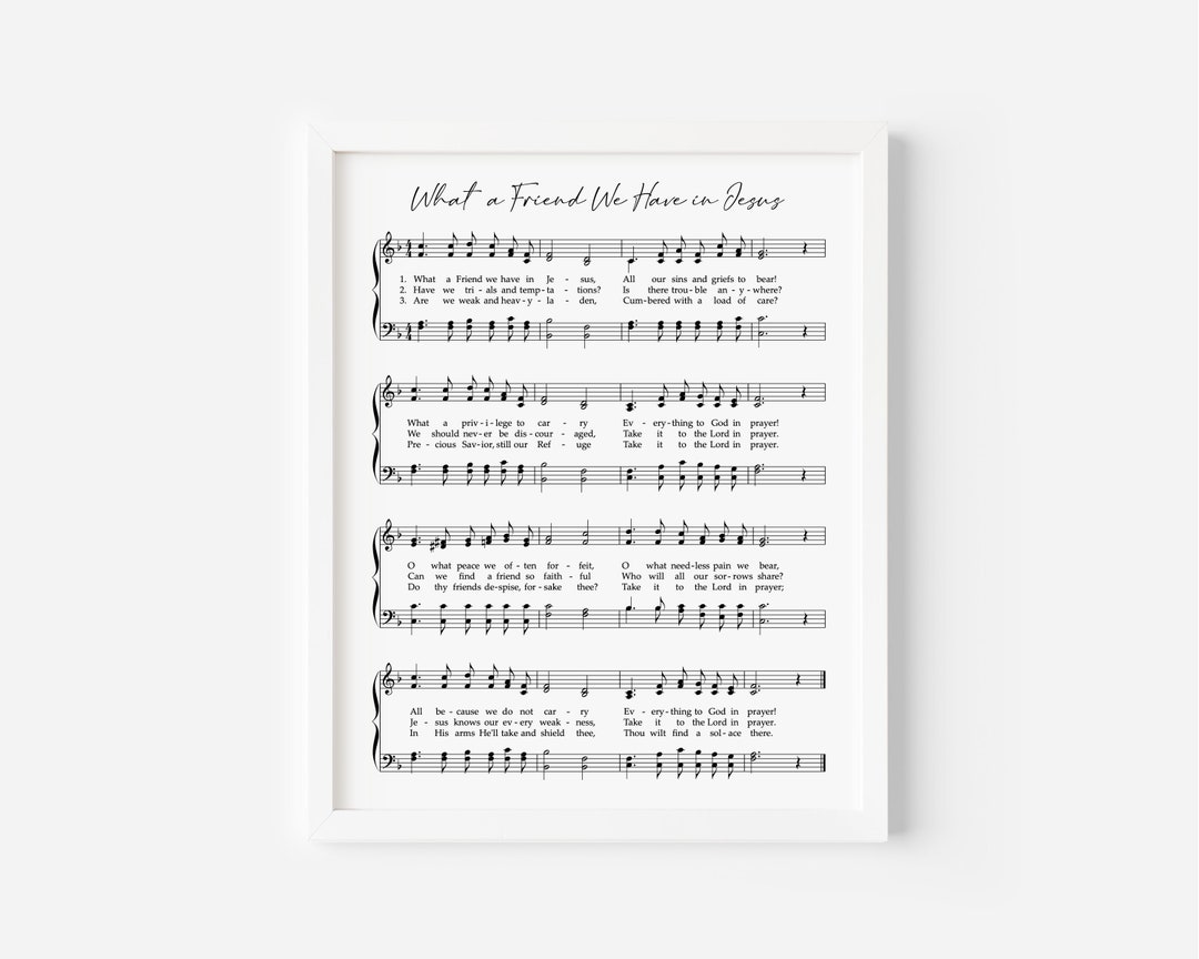 What A Friend We Have In Jesus Hymn Hymn Wall Art Printable Etsy