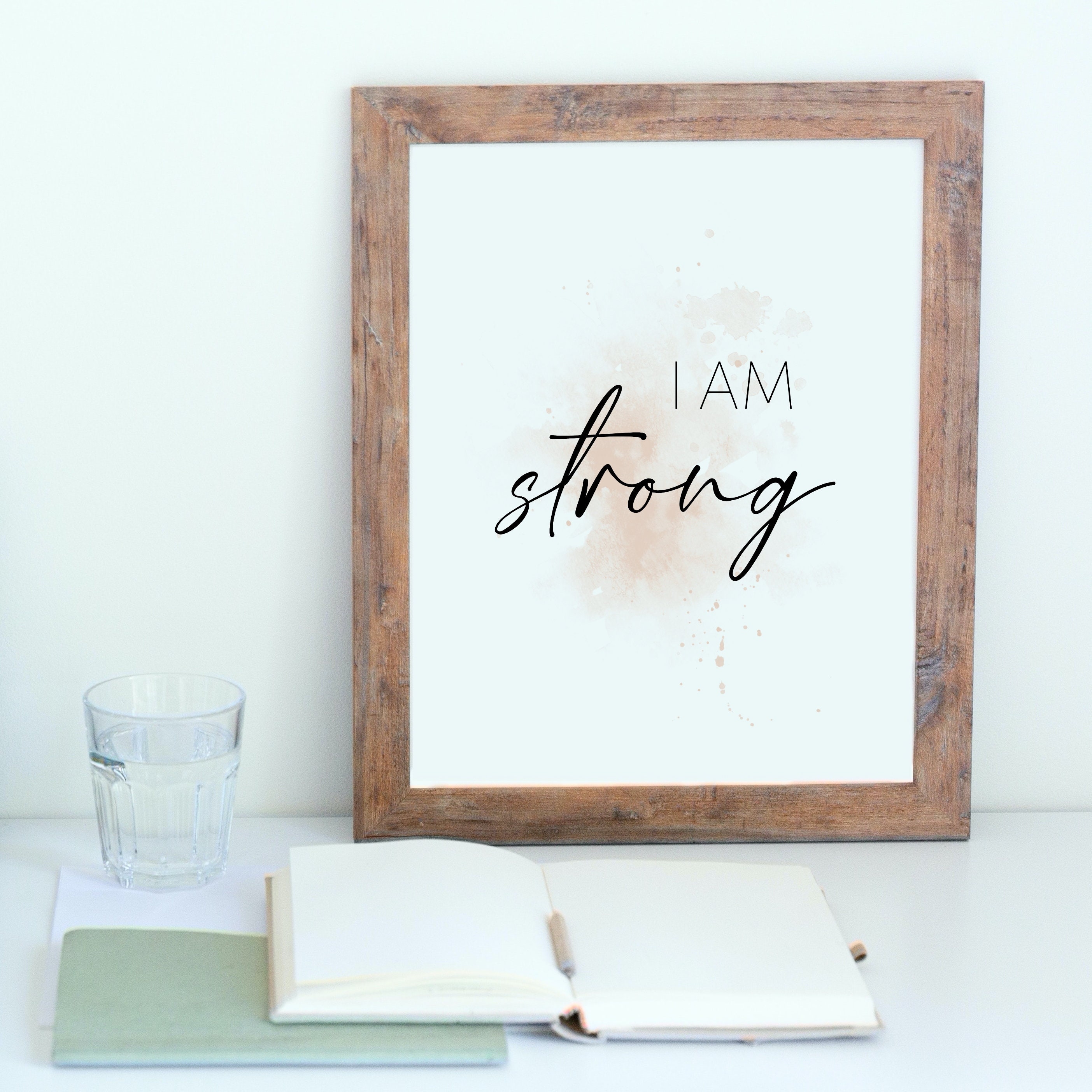 I Am Strong Affirmations Wall Art Positive Affirmation | Etsy