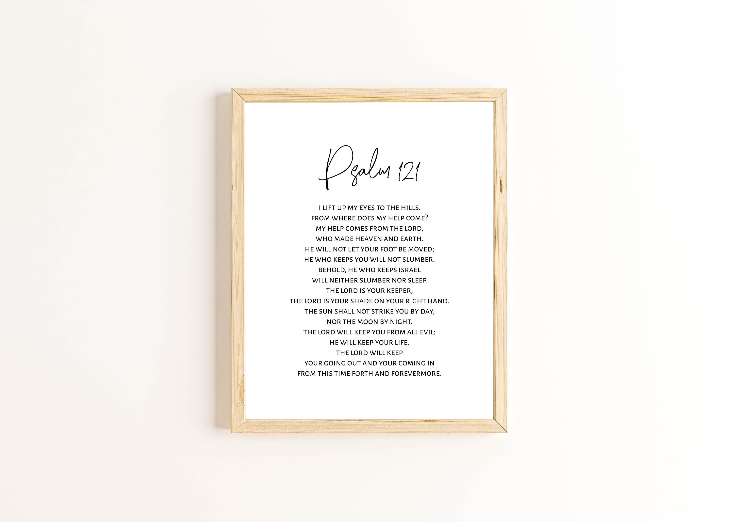 Psalm 121 ESV, I Lift My Eyes Up, Psalm Bible Verse, Bible Verse Print ...