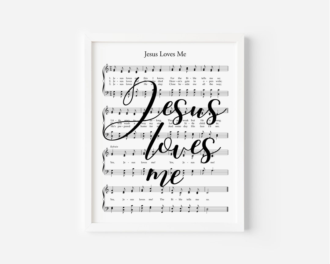 Jesus Loves Me Hymn, Hymn Art, Hymn Prints, Hymn Wall Art, Printable ...
