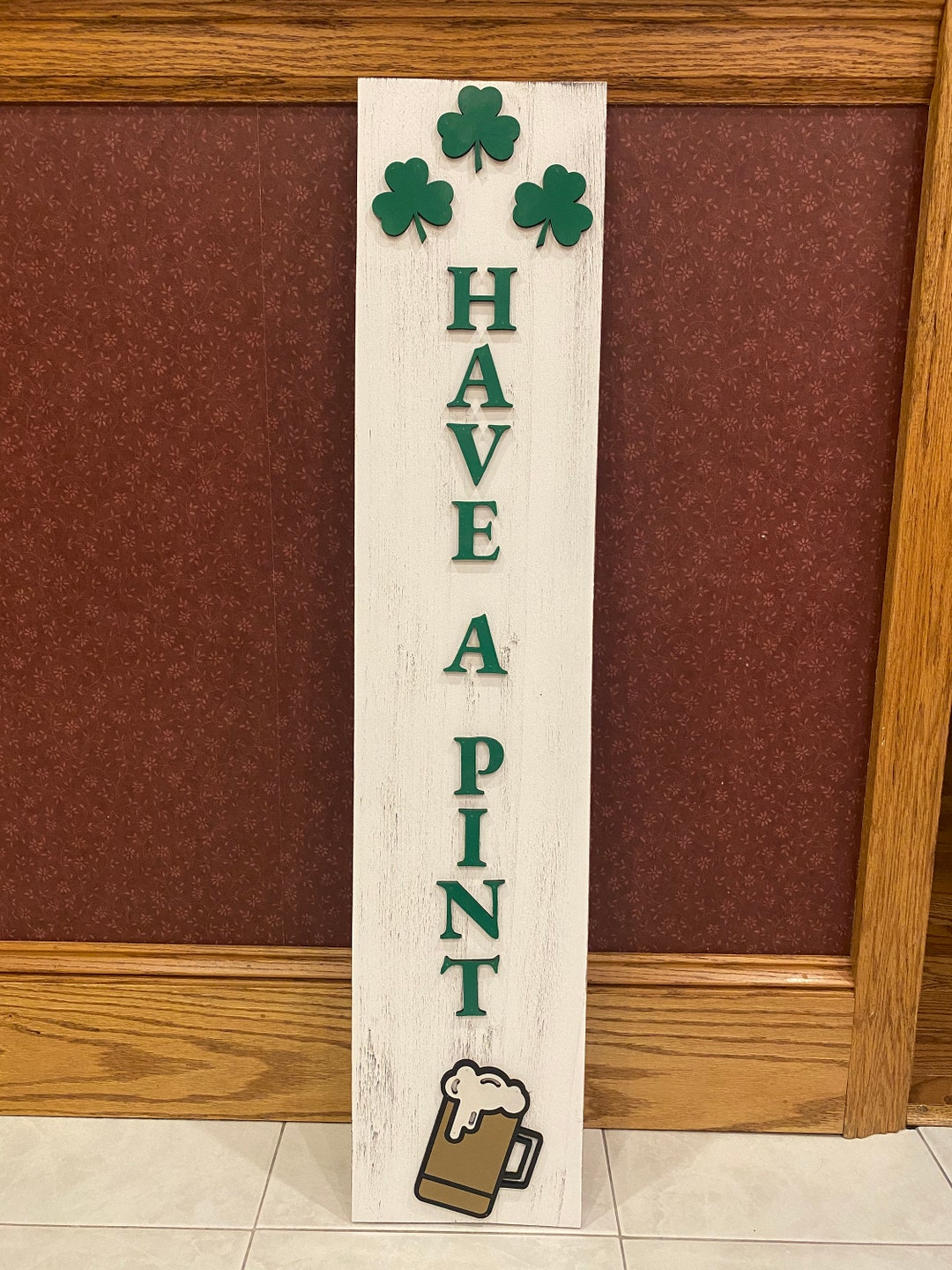 Irish Welcome Board | Have A Pint | St Patricks Decor | Porch Decor ...