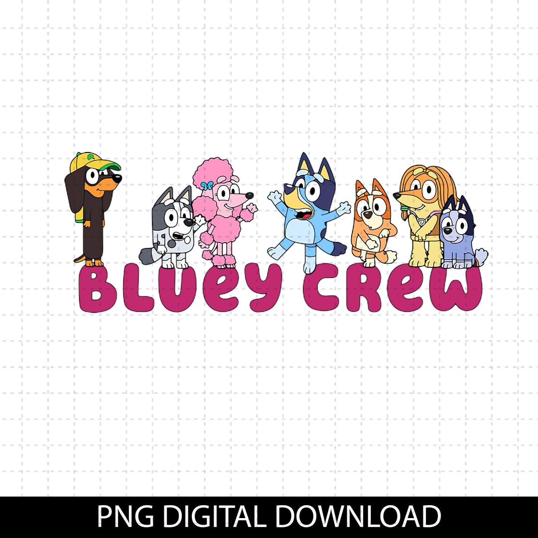 Bluey Crew PNG, Bluey Friends Digital Download, Cute Bluey Group ...