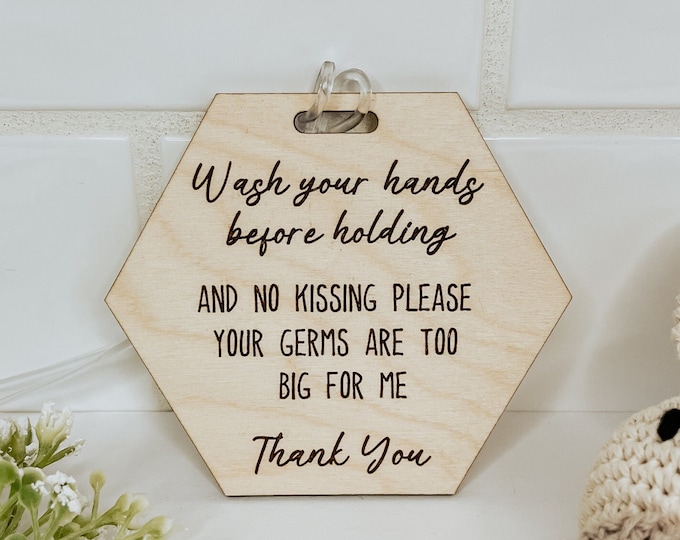 Baby Germs Sign, Please Do Not Touch, Your Germs Are Too Big, Baby Car ...