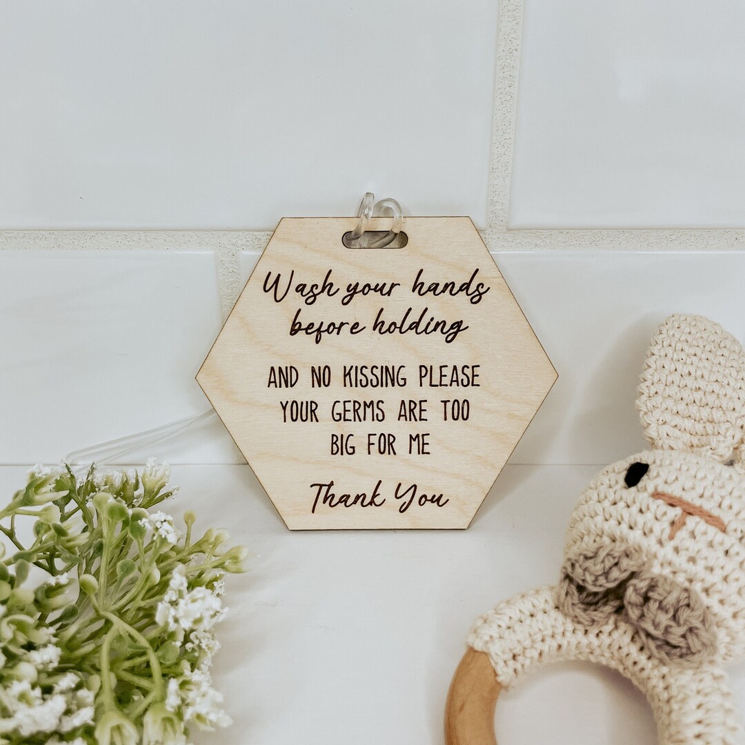 Baby Germs Sign, Please Do Not Touch, Your Germs Are Too Big, Baby Car ...