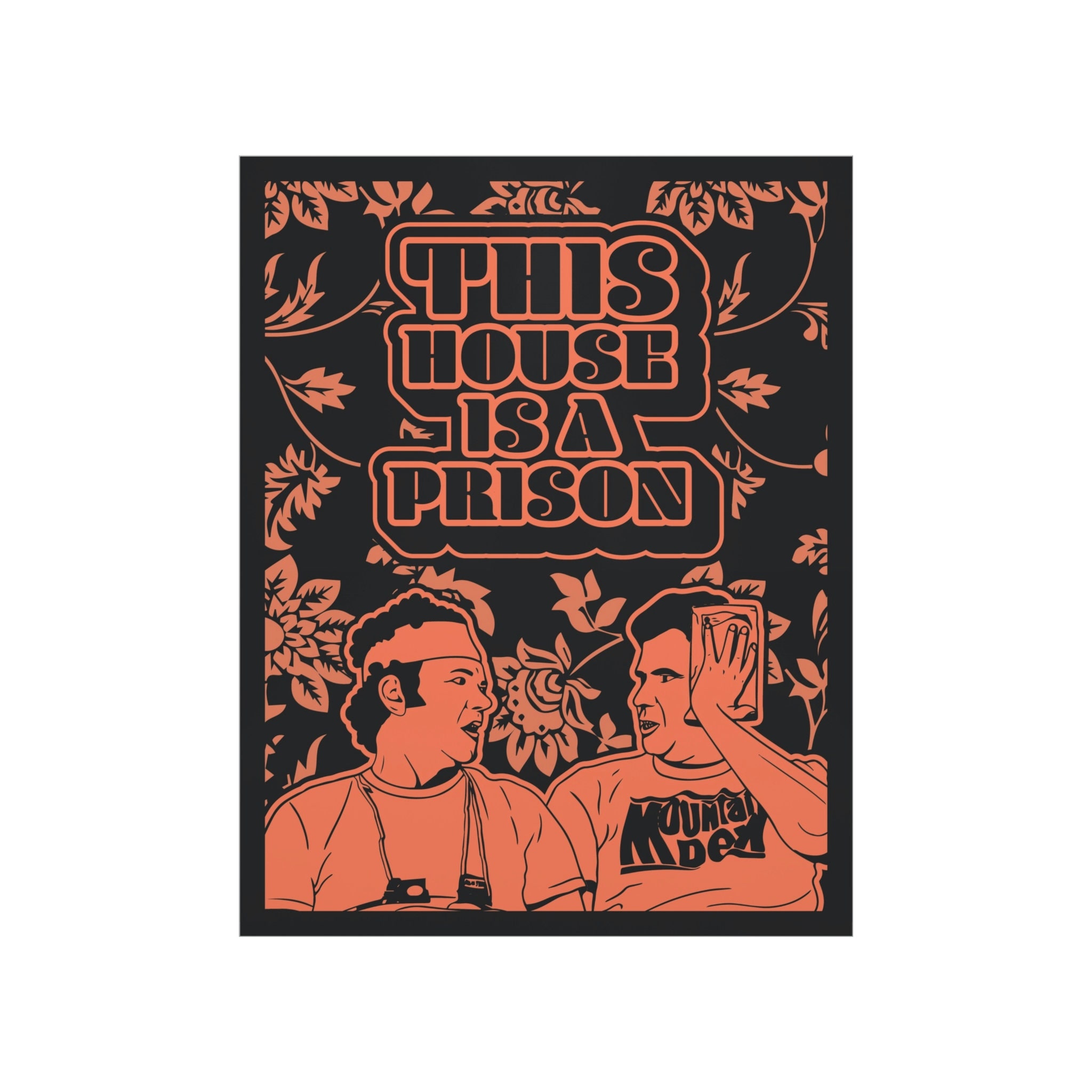 Step Brothers Poster this House is a Prison - Etsy
