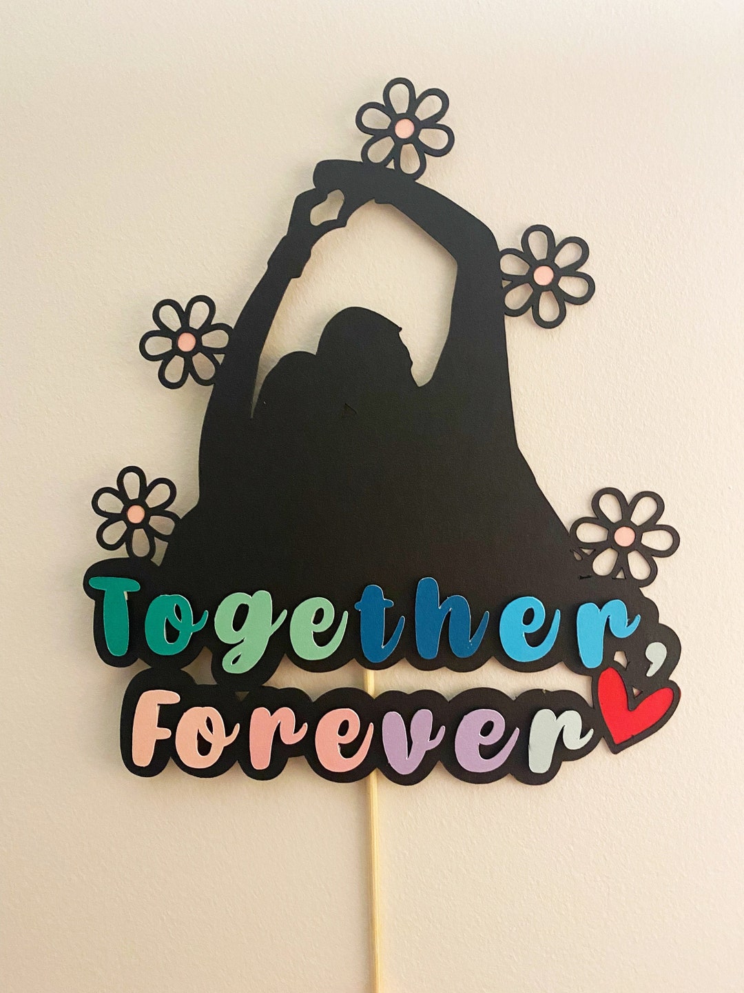 Together Forever Cake Topper, Lovely Cake Topper, Special Cake Topper ...
