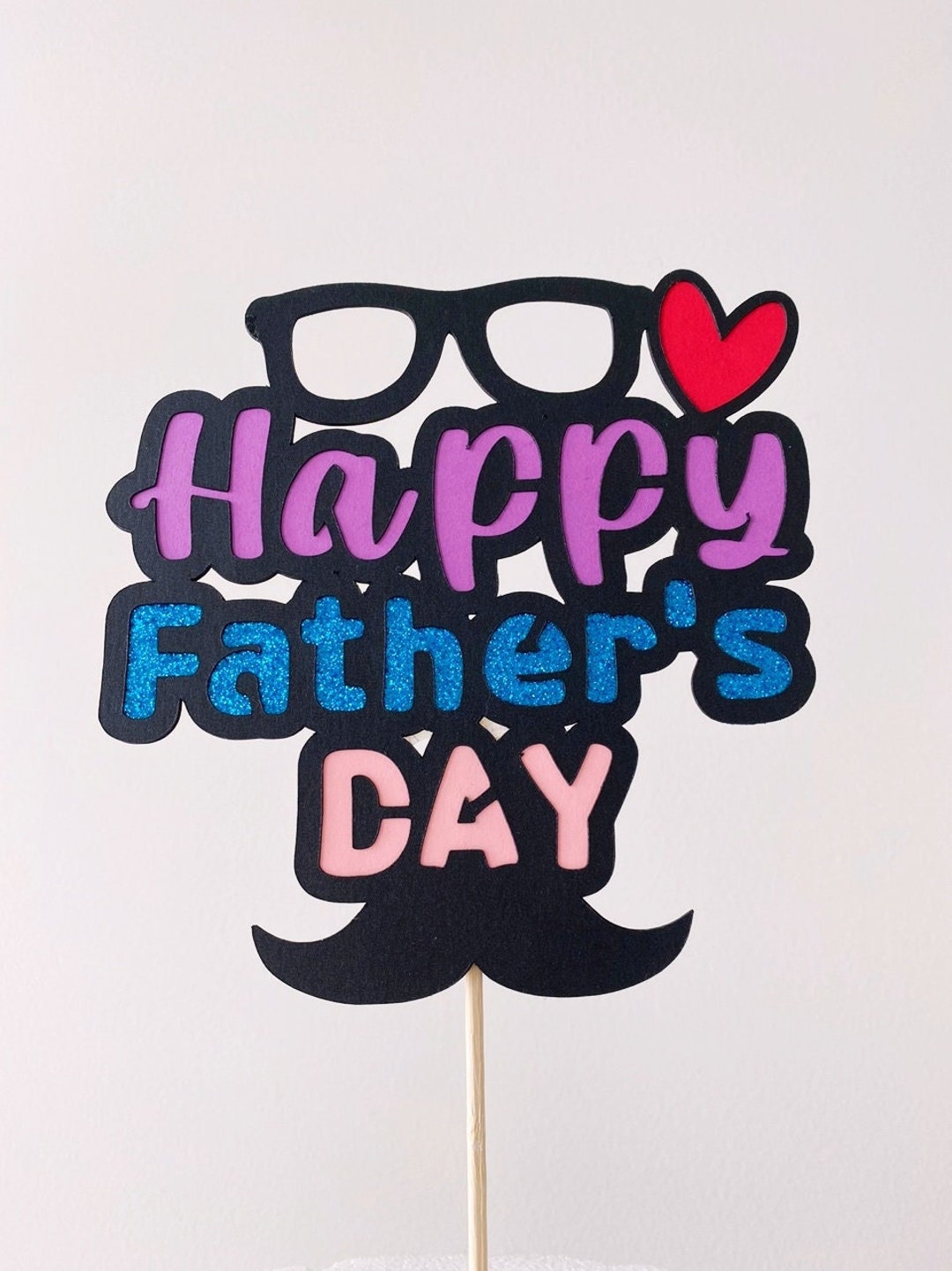 Happy Father's Day! Cake Topper, Father's Day Cake Topper With Heart ...