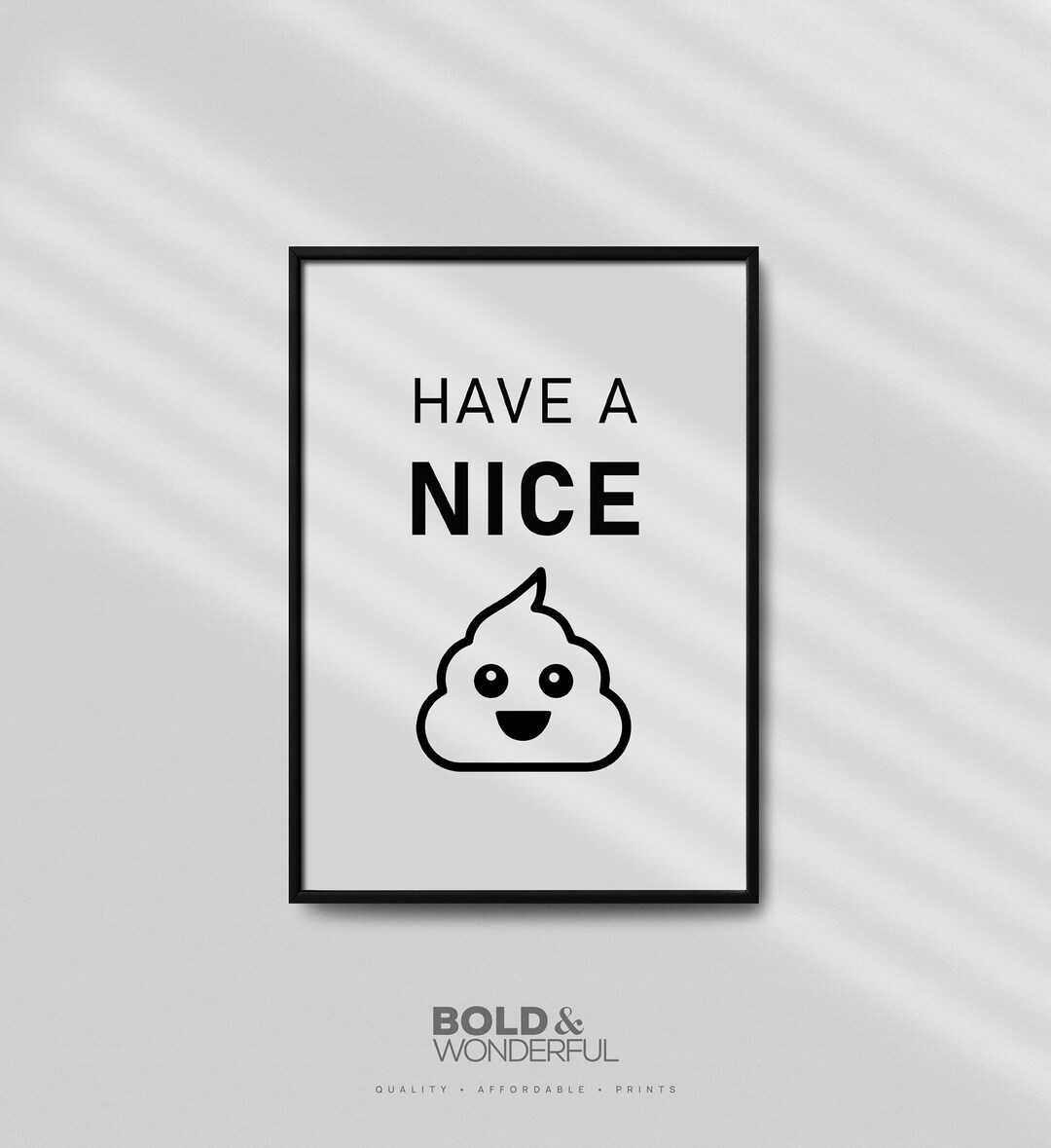 Have A Nice Poop Bathroom Wall Décor, Bathroom Sign, Bathroom Wall Art ...