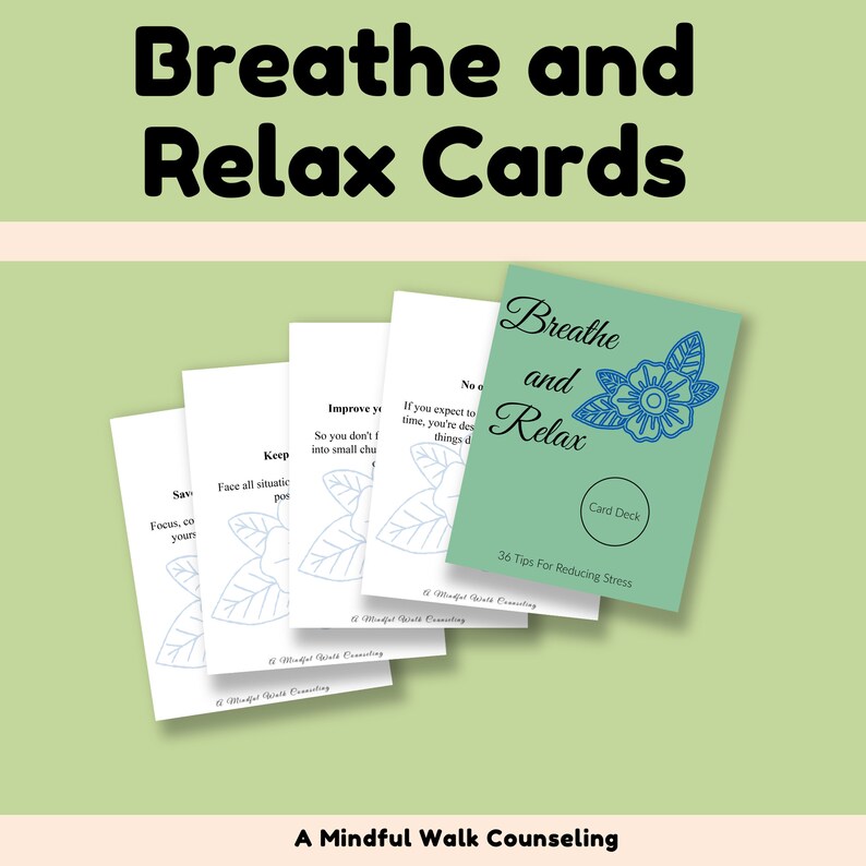 Digital, Printable Breathe and Relax Card Deck, 36 Tips for Reducing ...