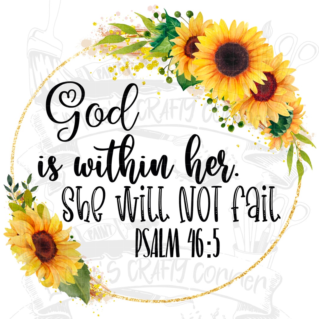 God is Within Her. She Will Not Fail. Psalm 46:5 - Etsy
