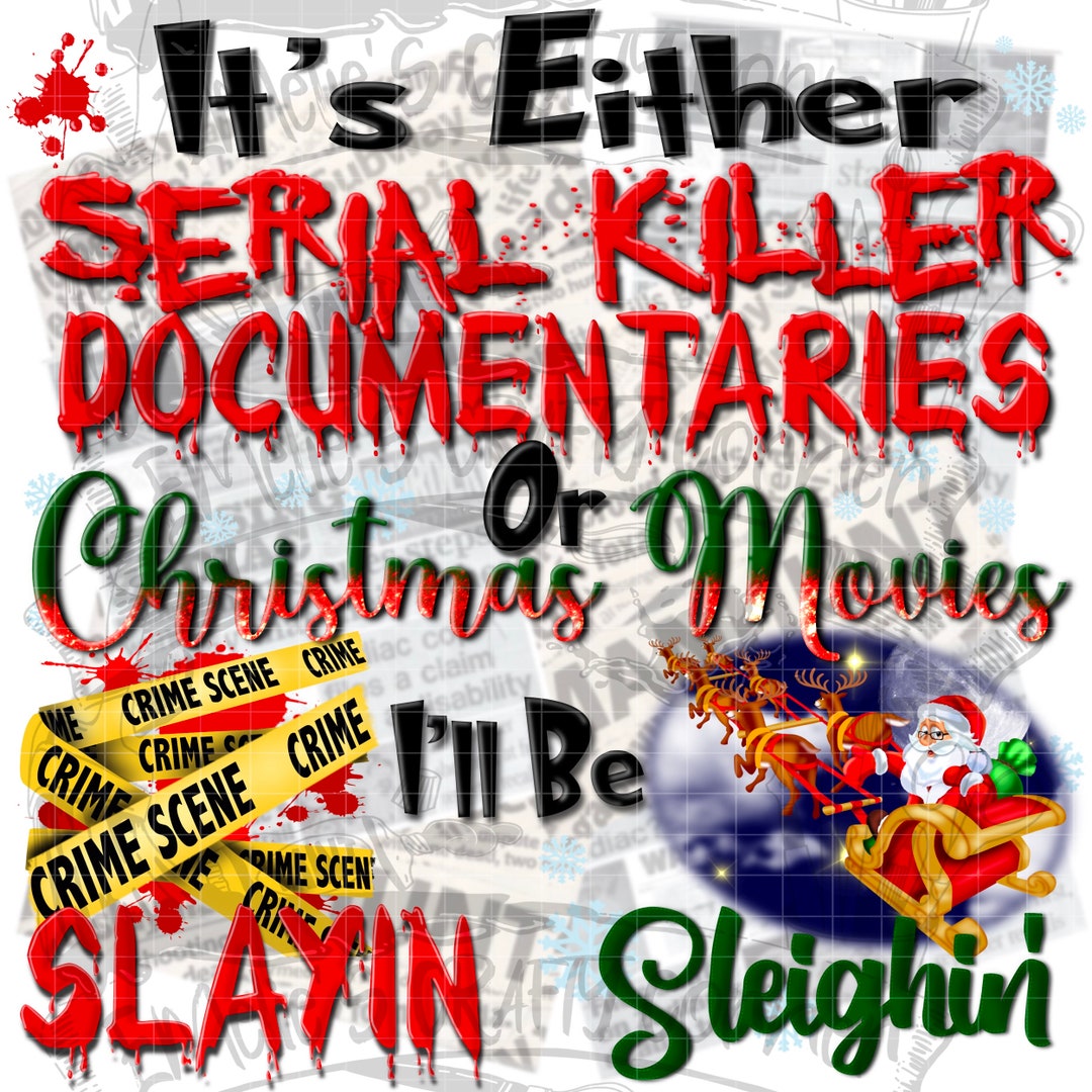 Sleighing or Slaying Png, With and Without Background, Funny Christmas ...