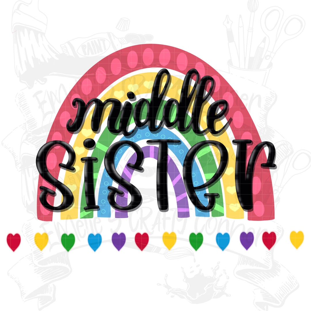 Rainbow Middle Sister, Middle Sister, Middle Sister Png, Sister Png ...