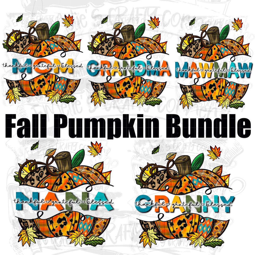 Fall Pumpkin Bundle ORIGINAL ARTWORK, Thankful Grateful Blessed Png ...