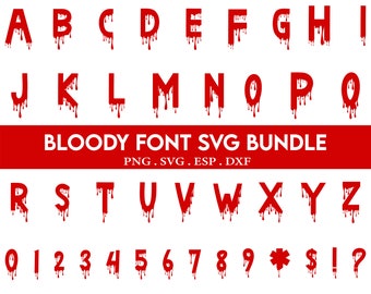 Blood Font SVG, Blood Alphabet SVG, Horror Font SVG, Terror Font Svg ...