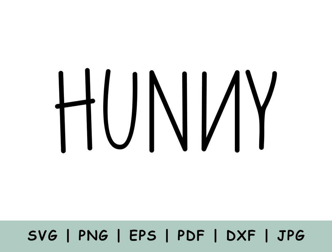 Hunny SVG, Hunny Design, Honey SVG, Hunny Shirt SVG, Hunny Shirt Design ...