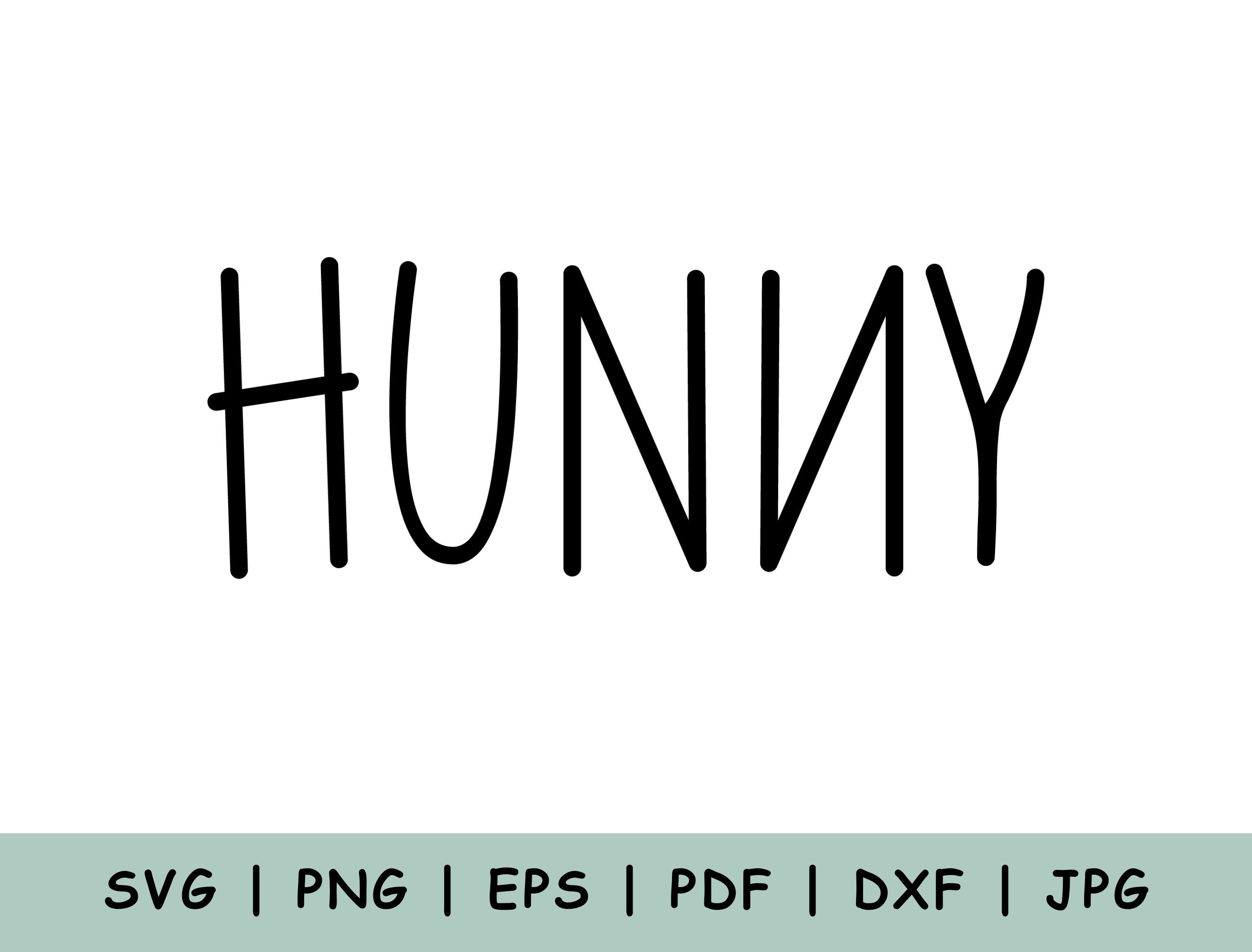 Hunny SVG, Hunny Design, Honey SVG, Hunny Shirt SVG, Hunny Shirt Design ...